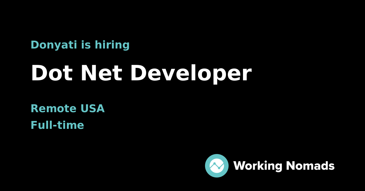 Dot Net Developer at Donyati | Working Nomads
