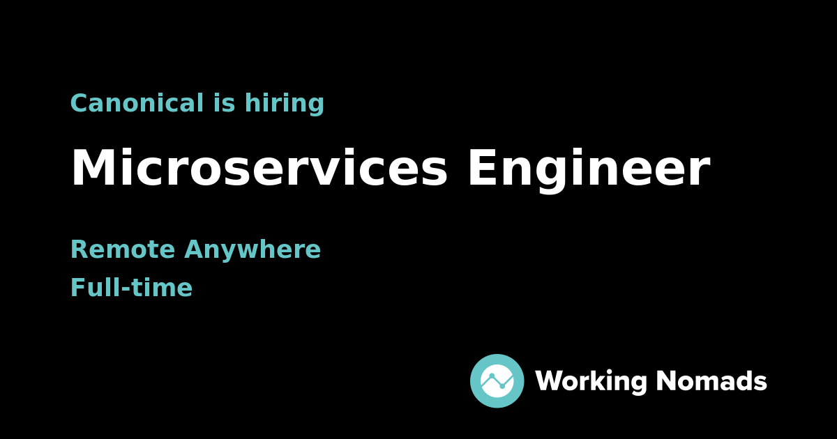 Microservices Engineer at Canonical | Working Nomads