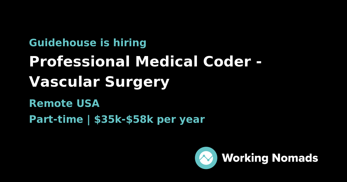 Professional Medical Coder - Vascular Surgery at Guidehouse | Working ...