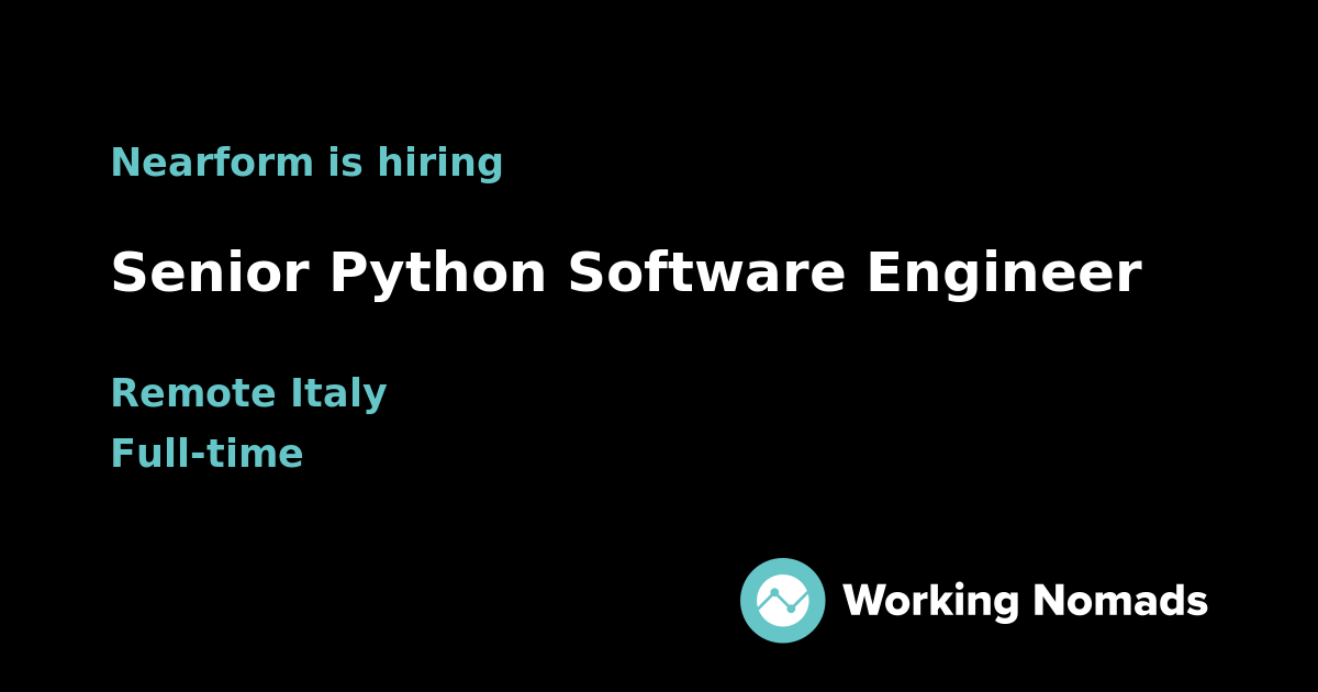 Senior Python Software Engineer at Nearform | Working Nomads