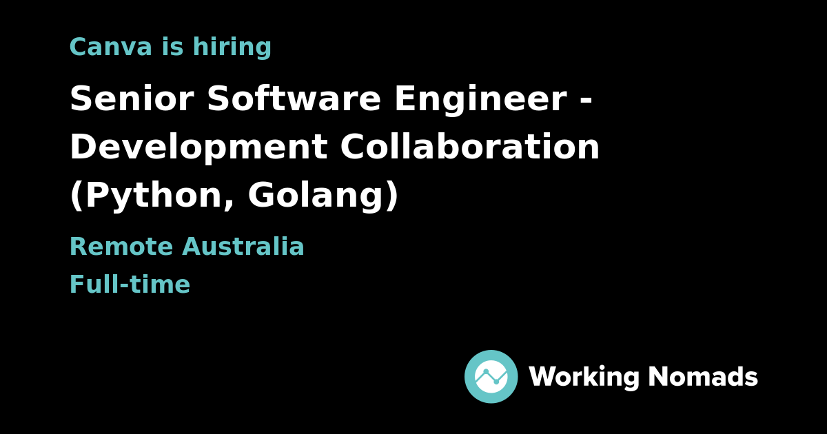 Senior Software Engineer - Development Collaboration (Python, Golang ...