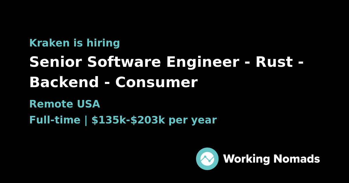 Senior Software Engineer - Rust - Backend - Consumer at Kraken ...