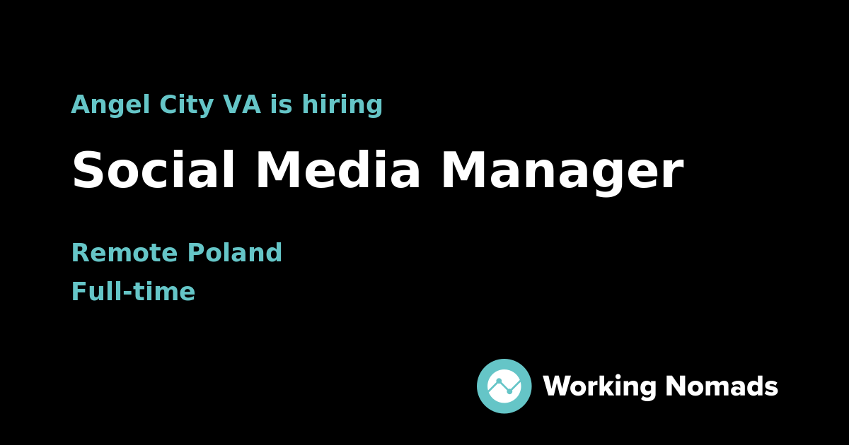 Social Media Manager at Angel City VA | Working Nomads