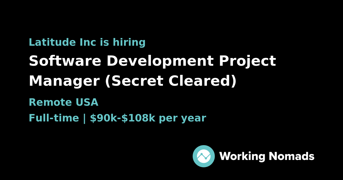 Software Development Project Manager (Secret Cleared) at Latitude Inc ...