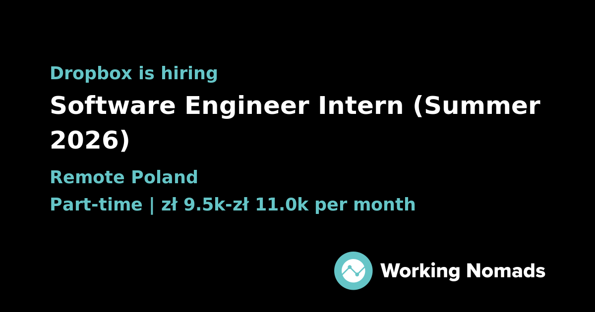Software Engineer Intern (Summer 2026) at Dropbox | Working Nomads