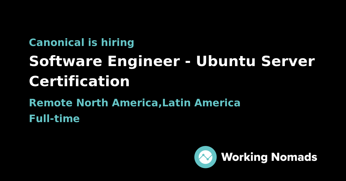 Software Engineer - Ubuntu Server Certification at Canonical | Working ...