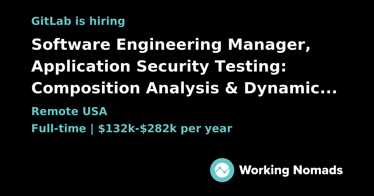 Software Engineering Manager, Application Security Testing: Composition ...