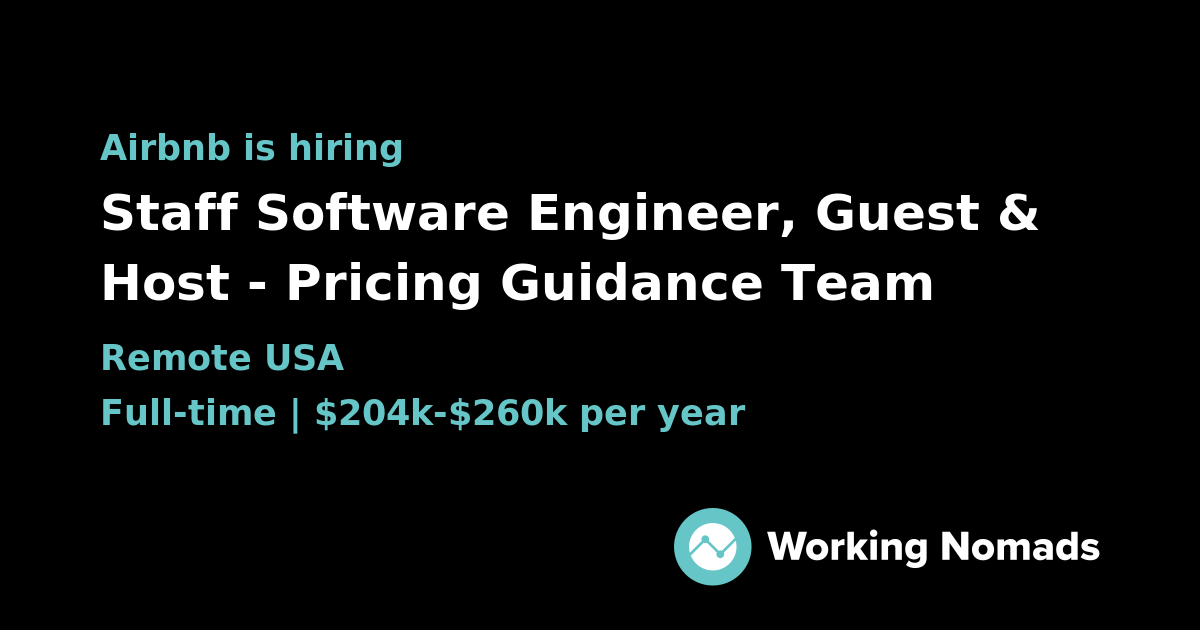 Staff Software Engineer, Guest & Host - Pricing Guidance Team at Airbnb ... Staff Software Engineer, Guest & Host - Pricing Guidance Team at Airbnb ...