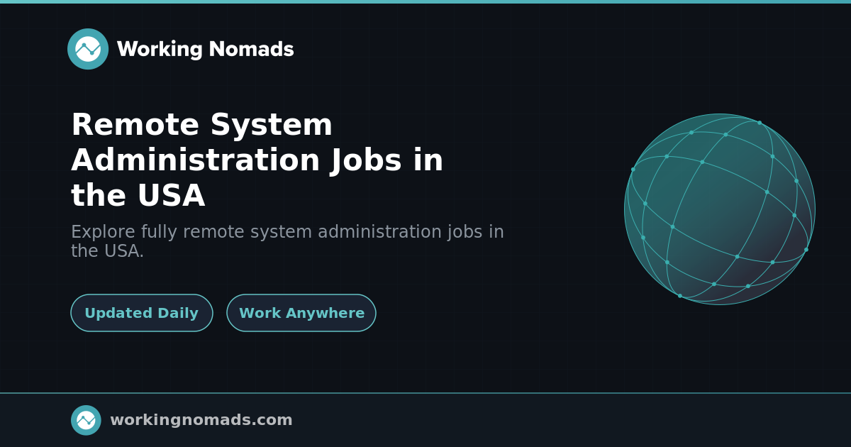 Remote System Administration Jobs in the USA | Working Nomads